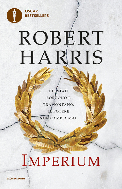 [RECENSIONE] Imperium – Robert Harris – NARRARE DI STORIA