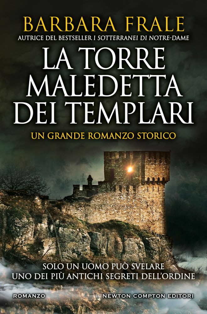[RECENSIONE] La torre maledetta dei templari – Barbara Frale – NARRARE ...
