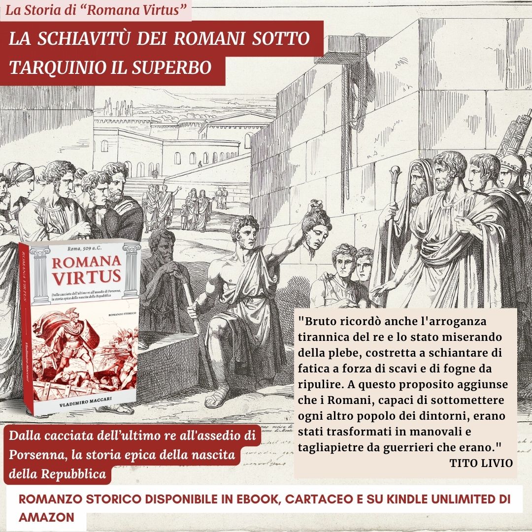 La schiavitù dei Romani sotto Tarquinio il Superbo – La storia dietro ...